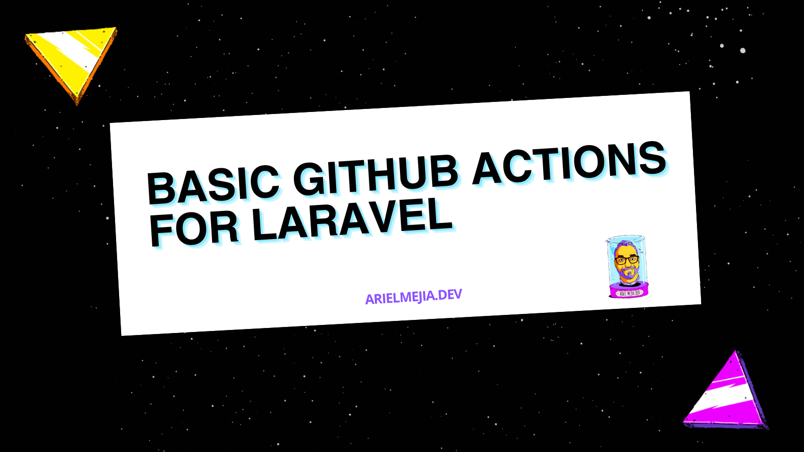 Ariel Mejia Dev Blog Basic Github Actions For Laravel